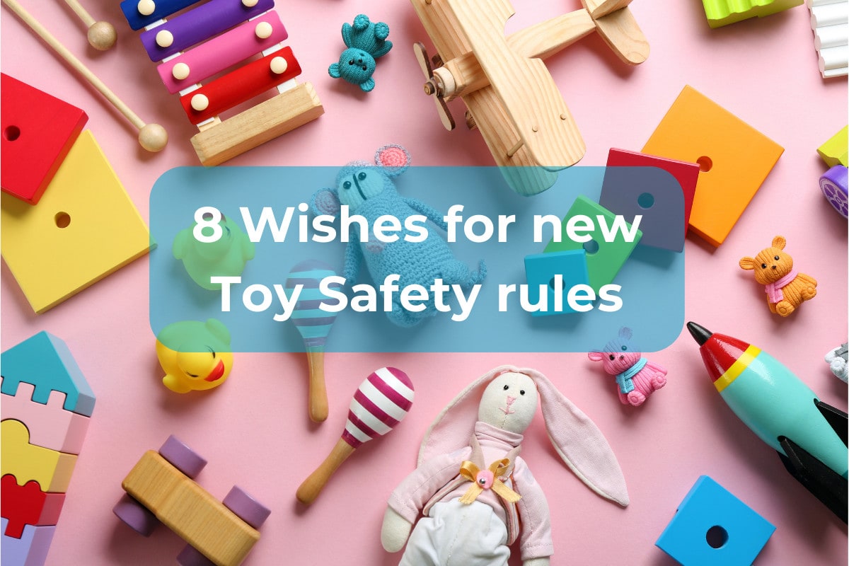 8 Wishes for the new toy safety rules